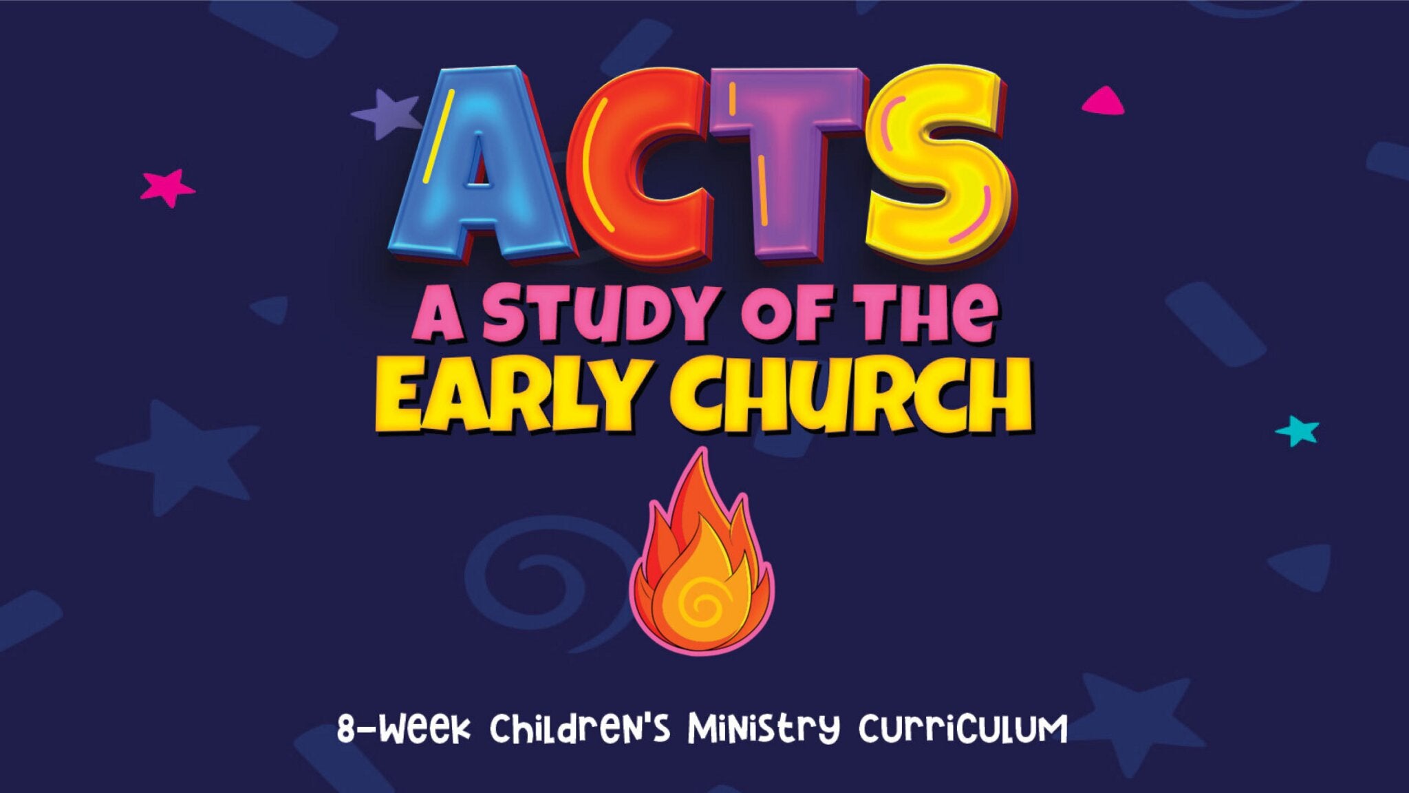 Acts 8-Week Children’s Ministry Curriculum | Curriculum | WorshipHouse Kids