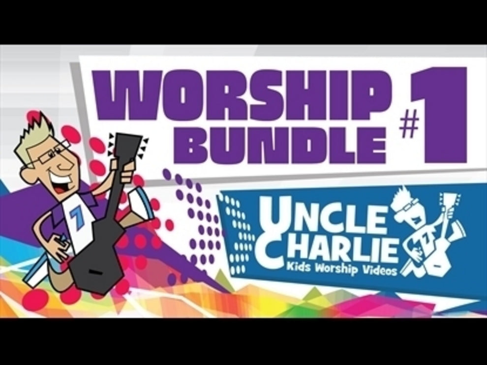 Uncle Charlie Songs | Worship Bundle 1 | Uncle Charlie | WorshipHouse Kids