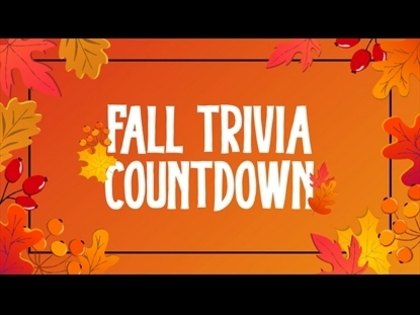 Fall Trivia Countdown | James Grocho | Countdowns | WorshipHouse Kids