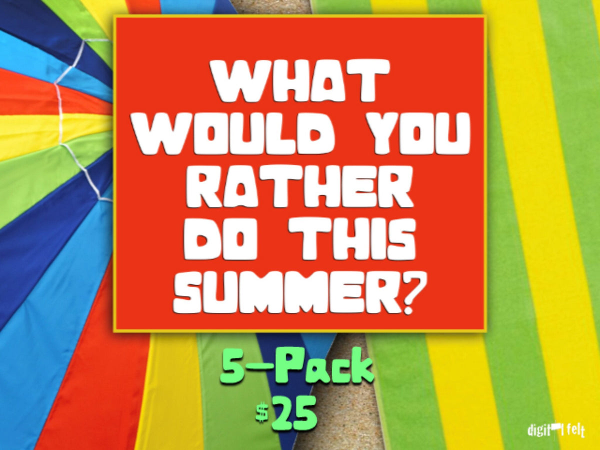 What Would You Rather Do This Summer 5-Pack | Digital Felt Productions ...