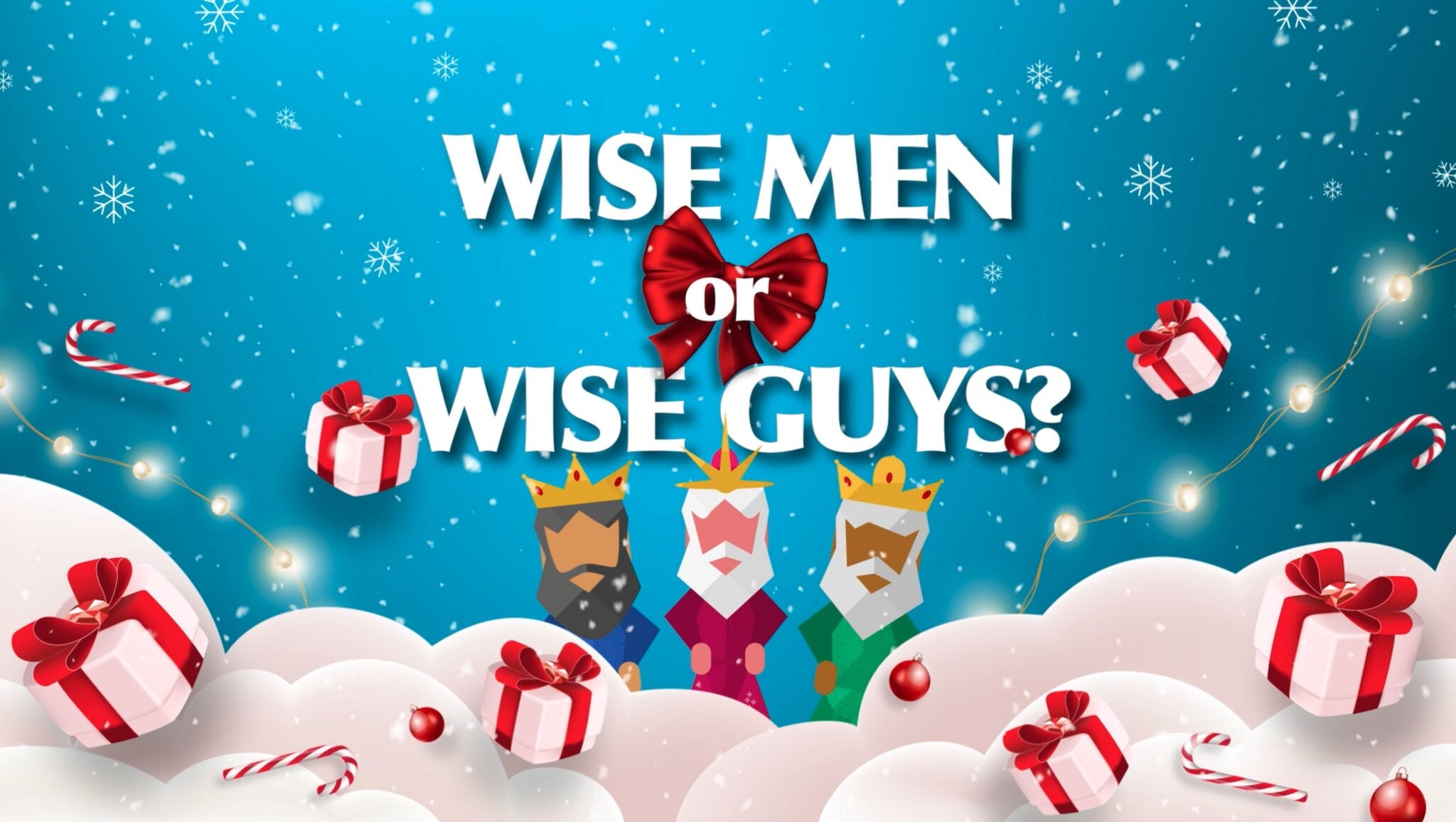 Wise Men Or Wise Guys | Game | WorshipHouse Kids