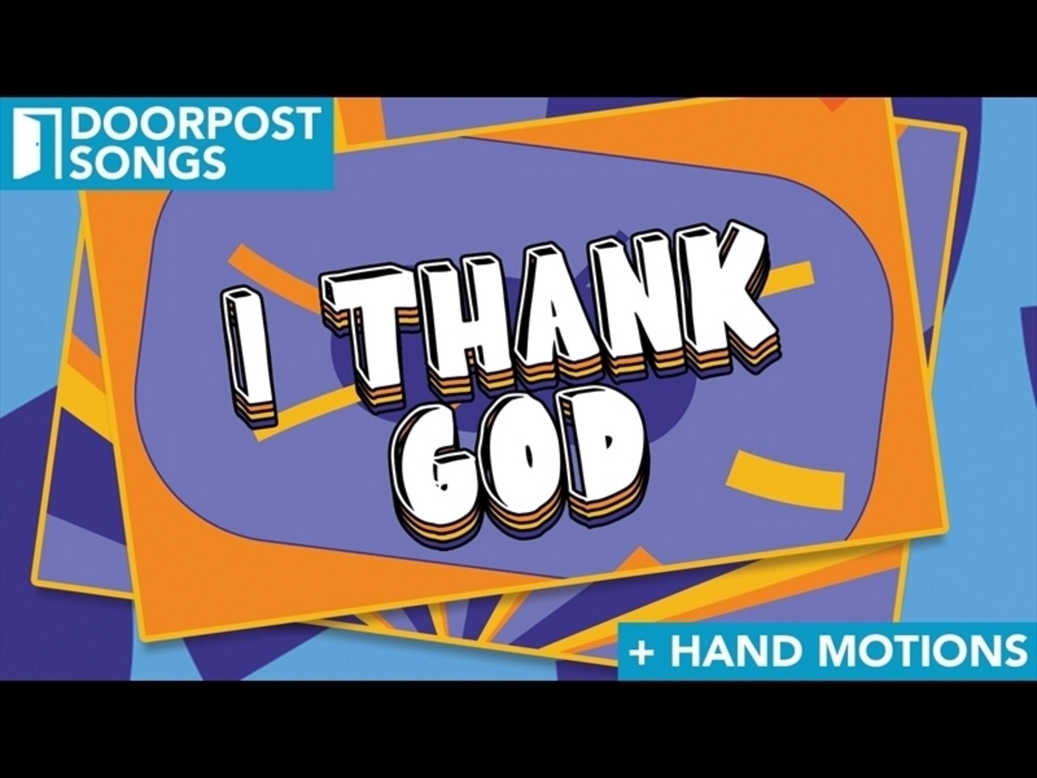 I THANK GOD – WorshipHouse Kids