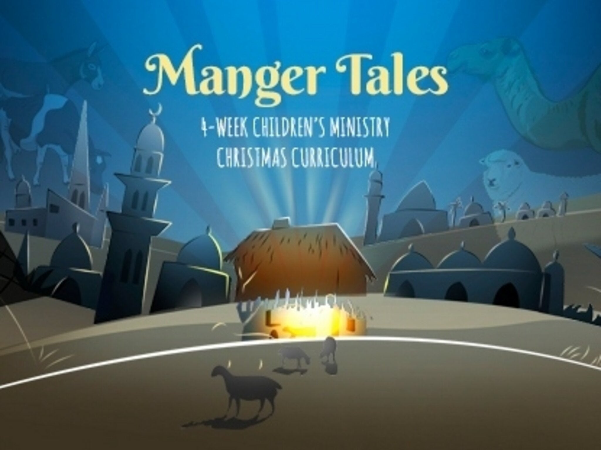 Manger Tales - 4 Week Curriculum – WorshipHouse Kids