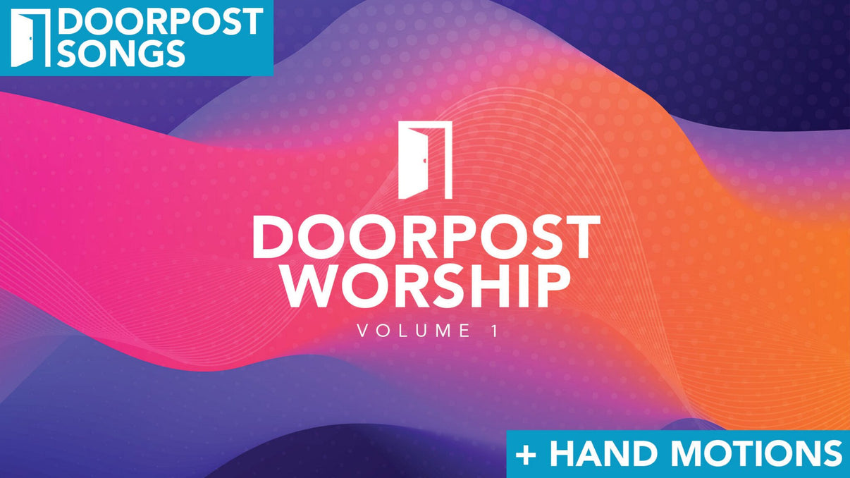 Doorpost Worship: Volume 1 – WorshipHouse Kids